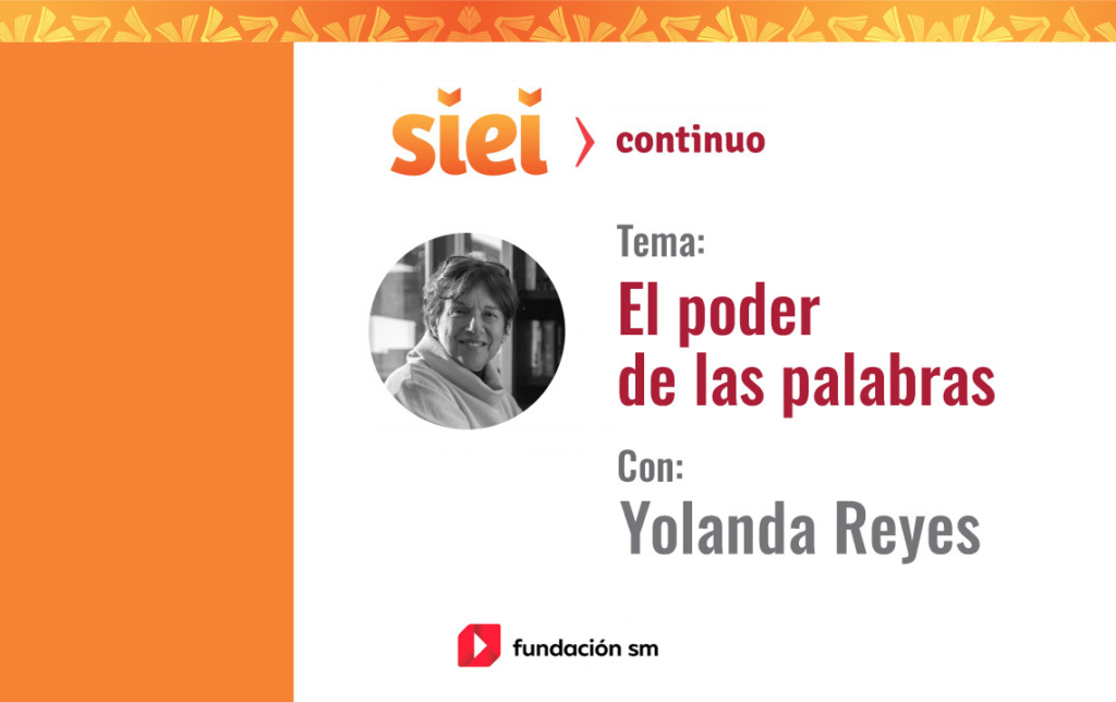 SIEI Continuo en Ciudad de México con Yolanda Reyes - Fundación SM - México