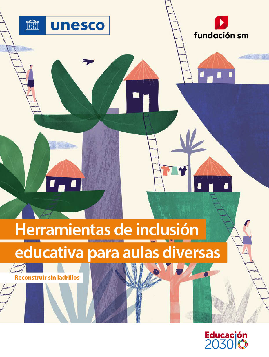 Herramientas de inclusión educativa para aulas diversas. Reconstruir ...